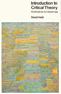 Introduction to Critical Theory (Paperback) by David Held – Thryft