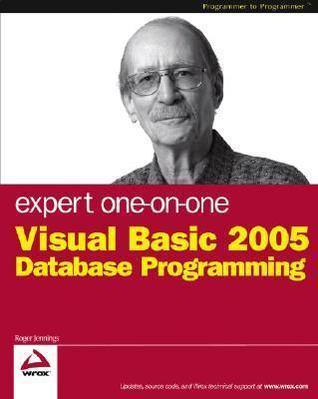 Expert One-on-One Visual Basic 2005 Database Programming (Paperback) by ...