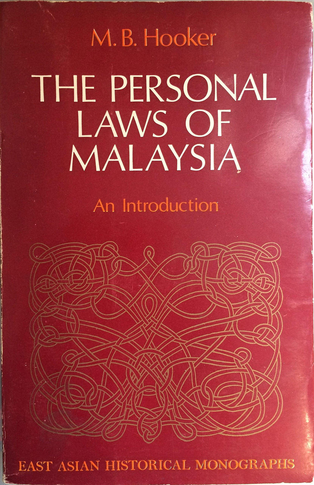 Personal Laws of Malaysia : An Introduction by M. B. Hooker - Thryft Asia