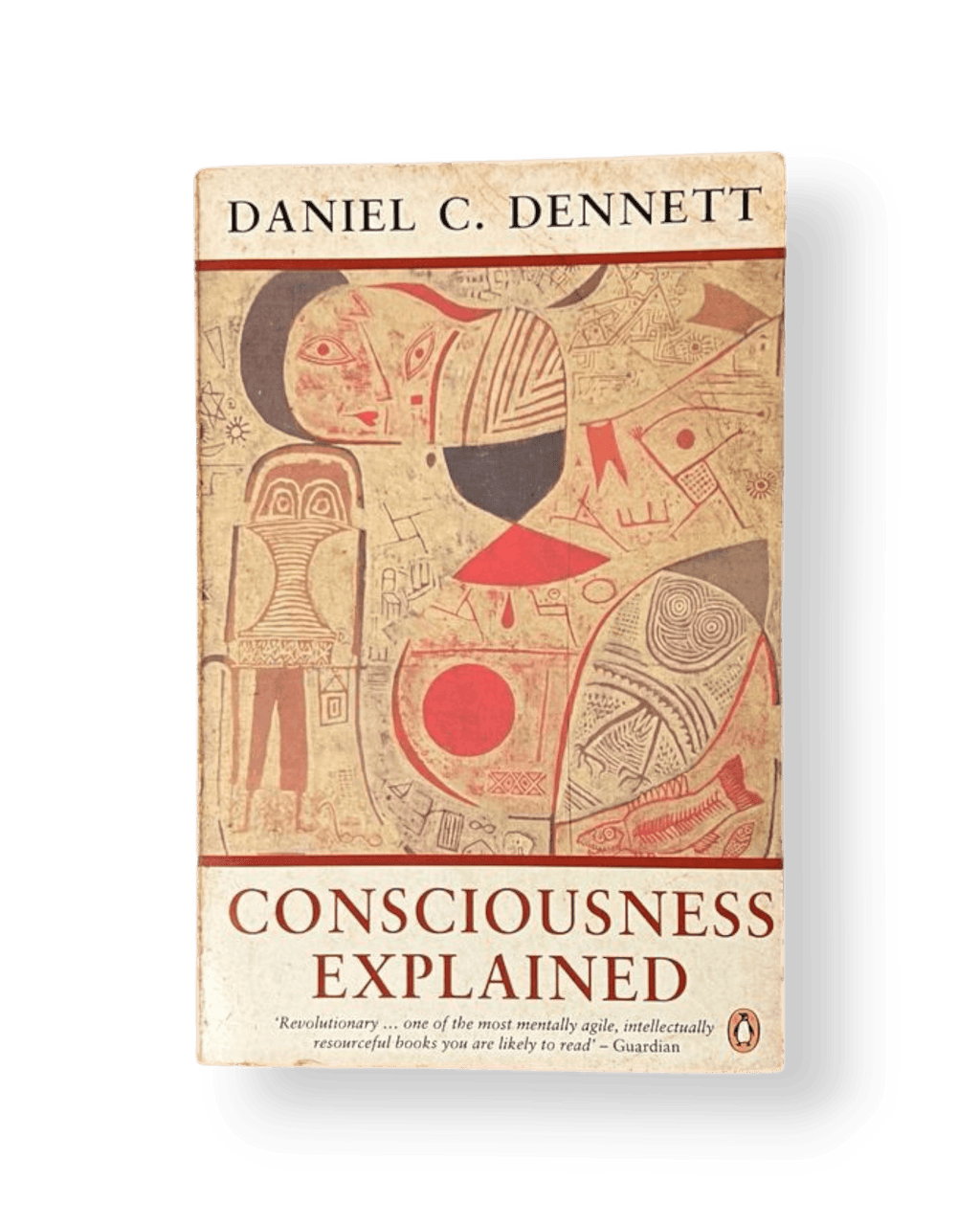 Consciousness Explained (None) by Daniel C. Dennett – Thryft
